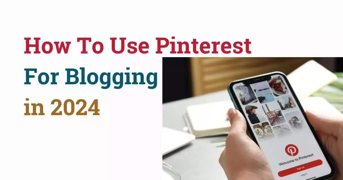 How To Use Pinterest For Blogging In 2025