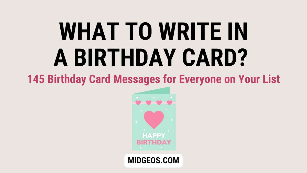 What To Write In A Birthday Card? 145 Birthday Card Messages For ...