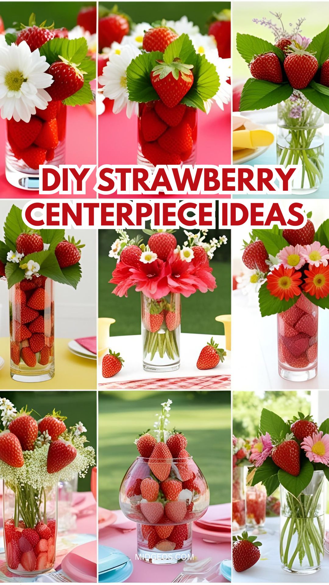 27 Sweet & Stunning Strawberry Centerpiece Ideas For Parties