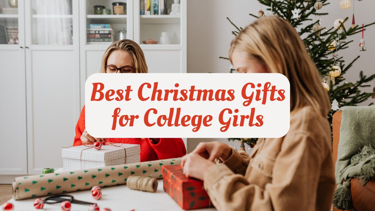 24 Best Christmas Gifts For College Girls (2025): Trendy, Practical ...